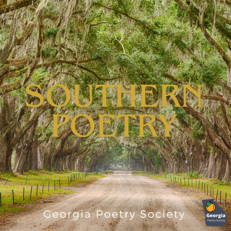 Exploring Southern Themes in Poetry - Georgia Poetry Society